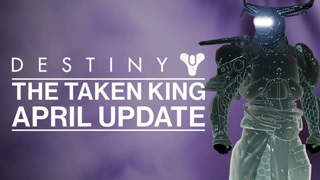Destiny: The Taken King April Update - Gaming Instincts - Next ...