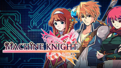 Machine Knight is Available Now for the Nintendo 3DS | Gaming Instincts