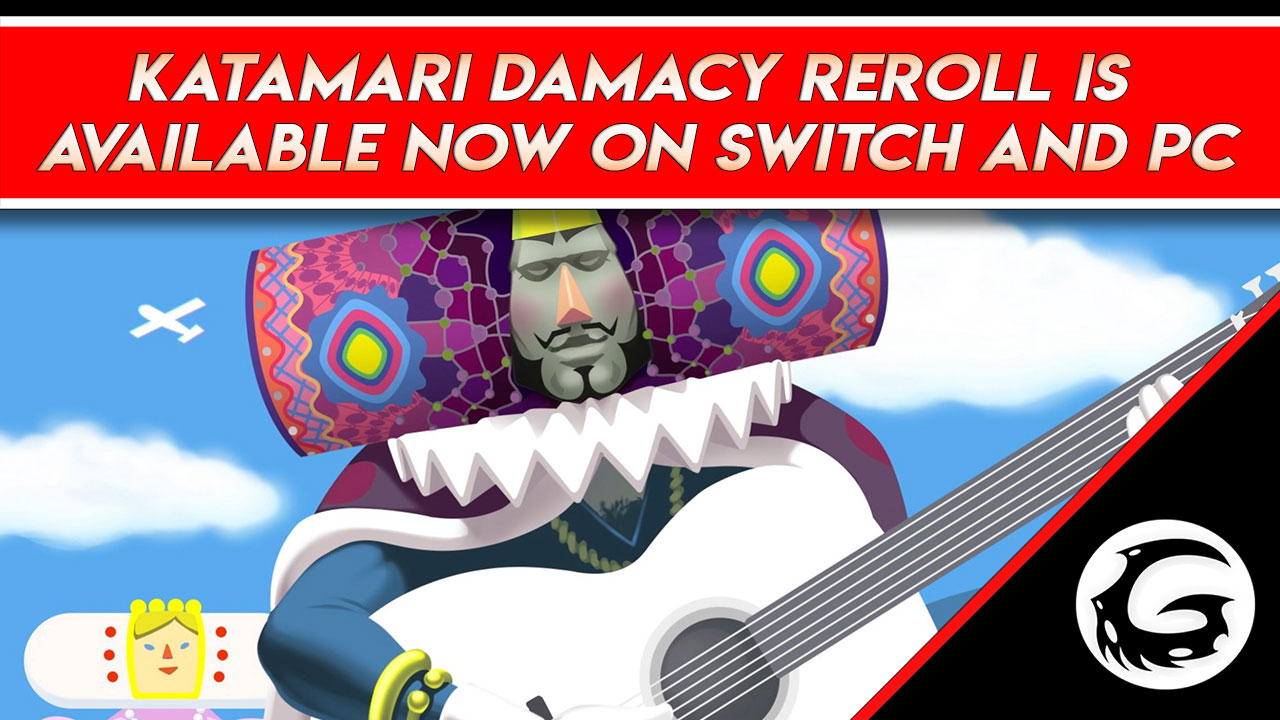 Katamari Damacy Reroll is Available Now | Gaming Instincts