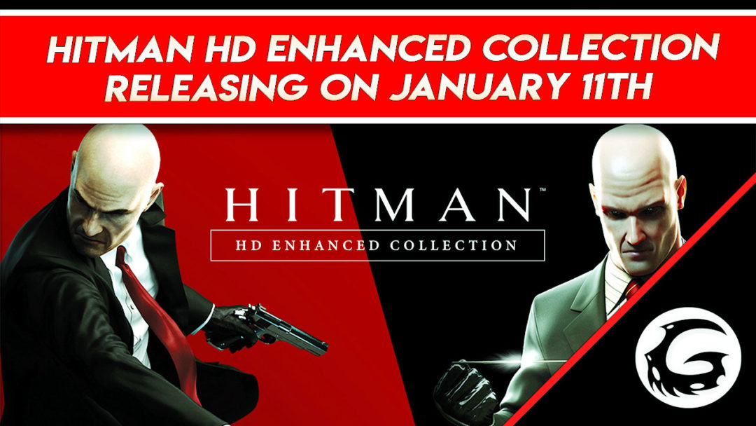 Hitman HD Enhanced Collection Releasing on January 11th | Gaming Instincts