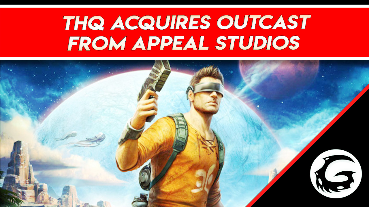 THQ Acquires Outcast From Appeal Studios | Gaming Instincts