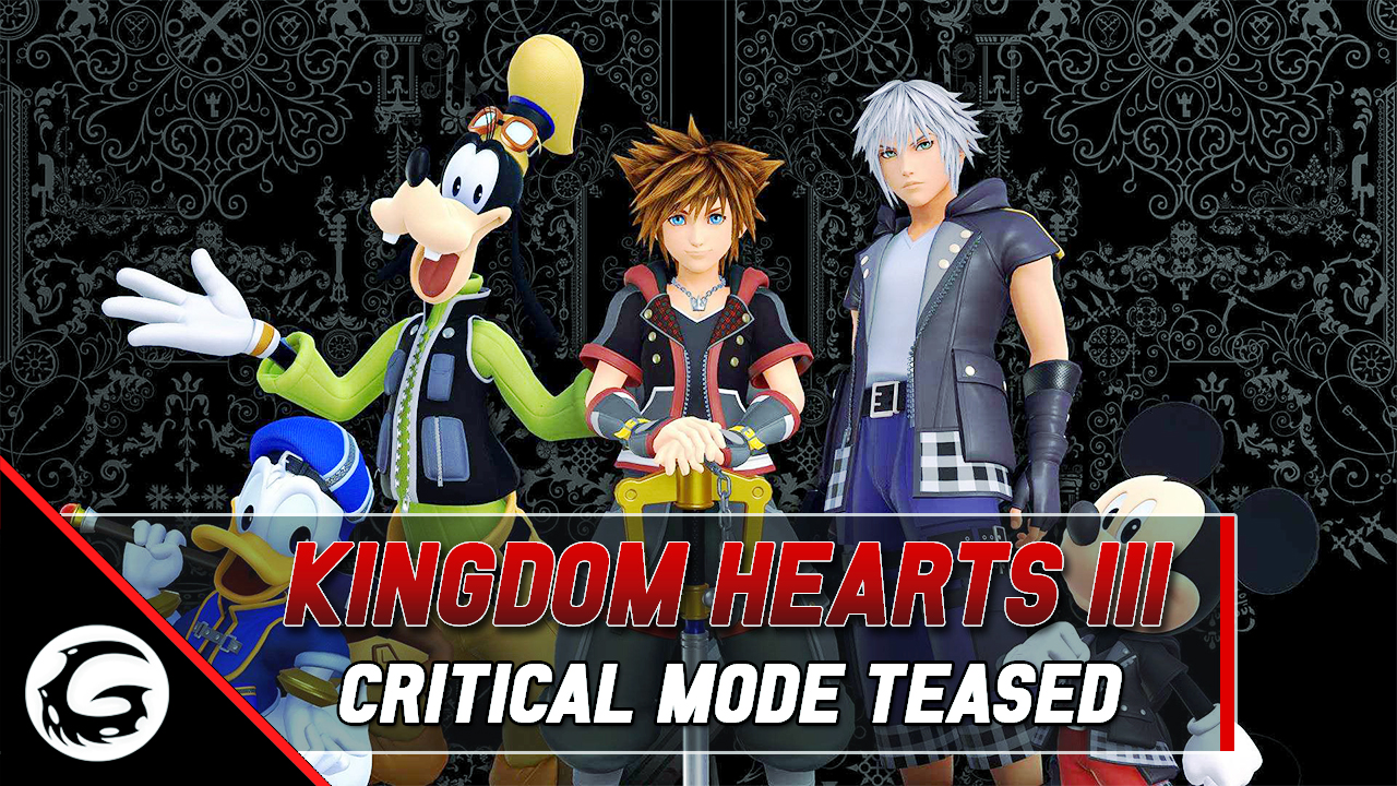 Kingdom Hearts III's Director Teases Critical Mode | Gaming Instincts