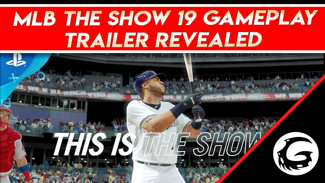 MLB The Show 19 Gameplay Trailer Revealed | Gaming Instincts