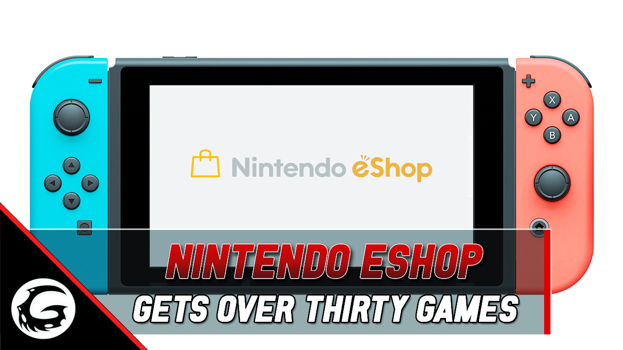 Nintendo eShop Gets Over 30 New Games | Gaming Instincts