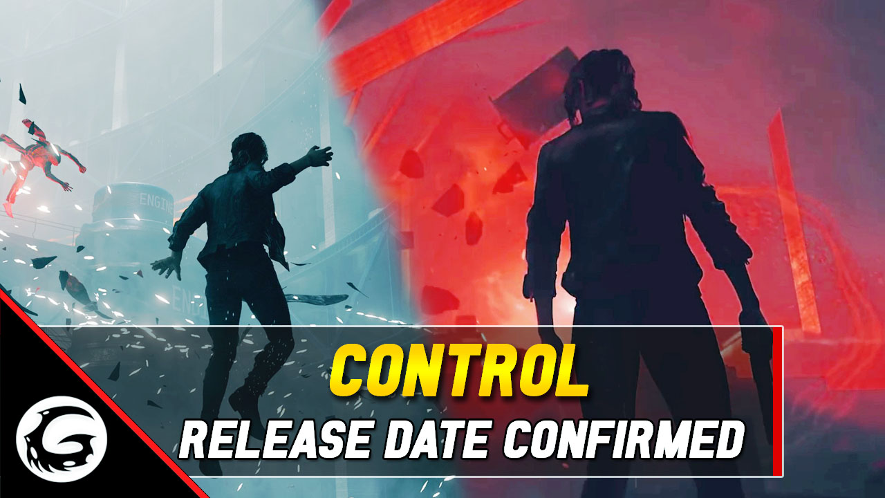 Control Leaked Release Date Confirmed by Remedy | Gaming Instincts