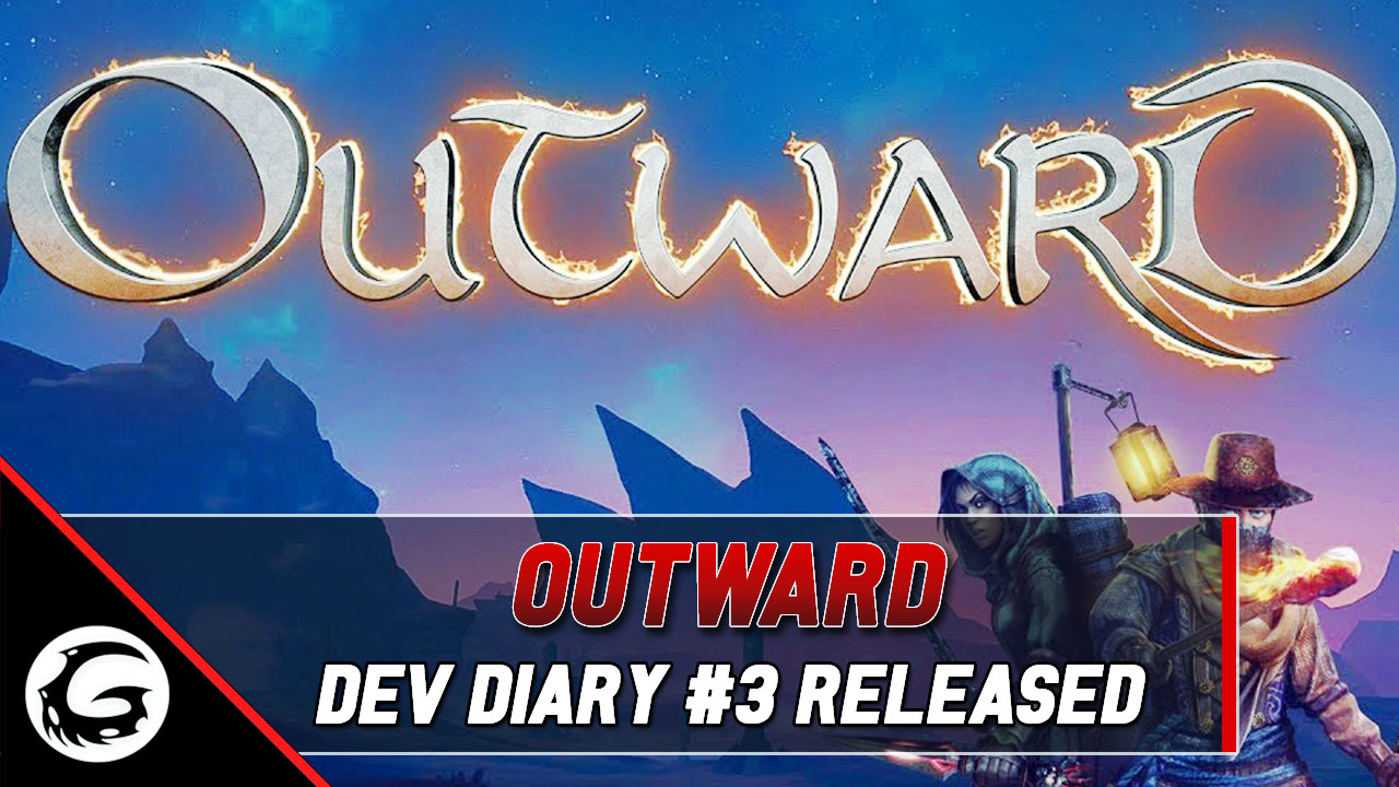 Deep Silver Releases Outward's Third Dev Diary | Gaming Instincts