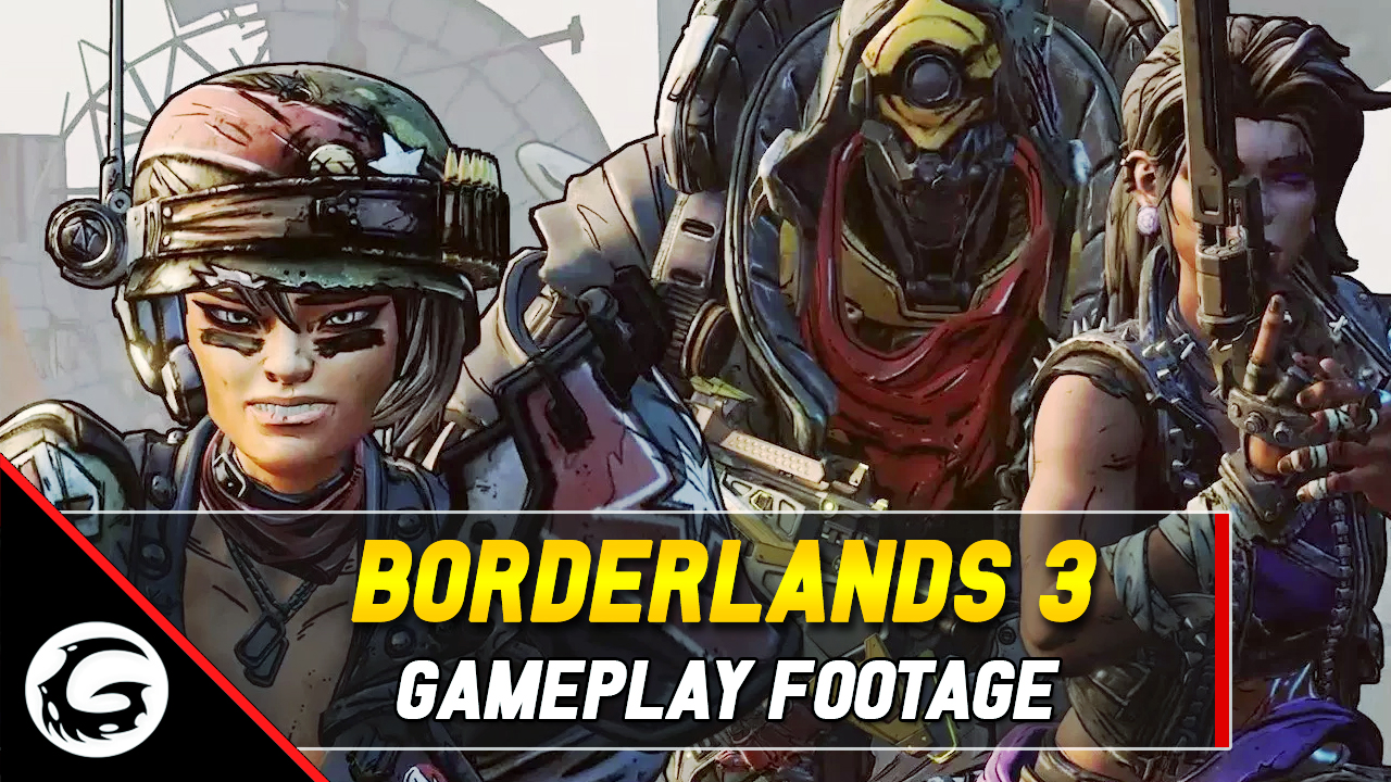 A Look At Borderlands 3 Gameplay Reveal Footage | Gaming Instincts