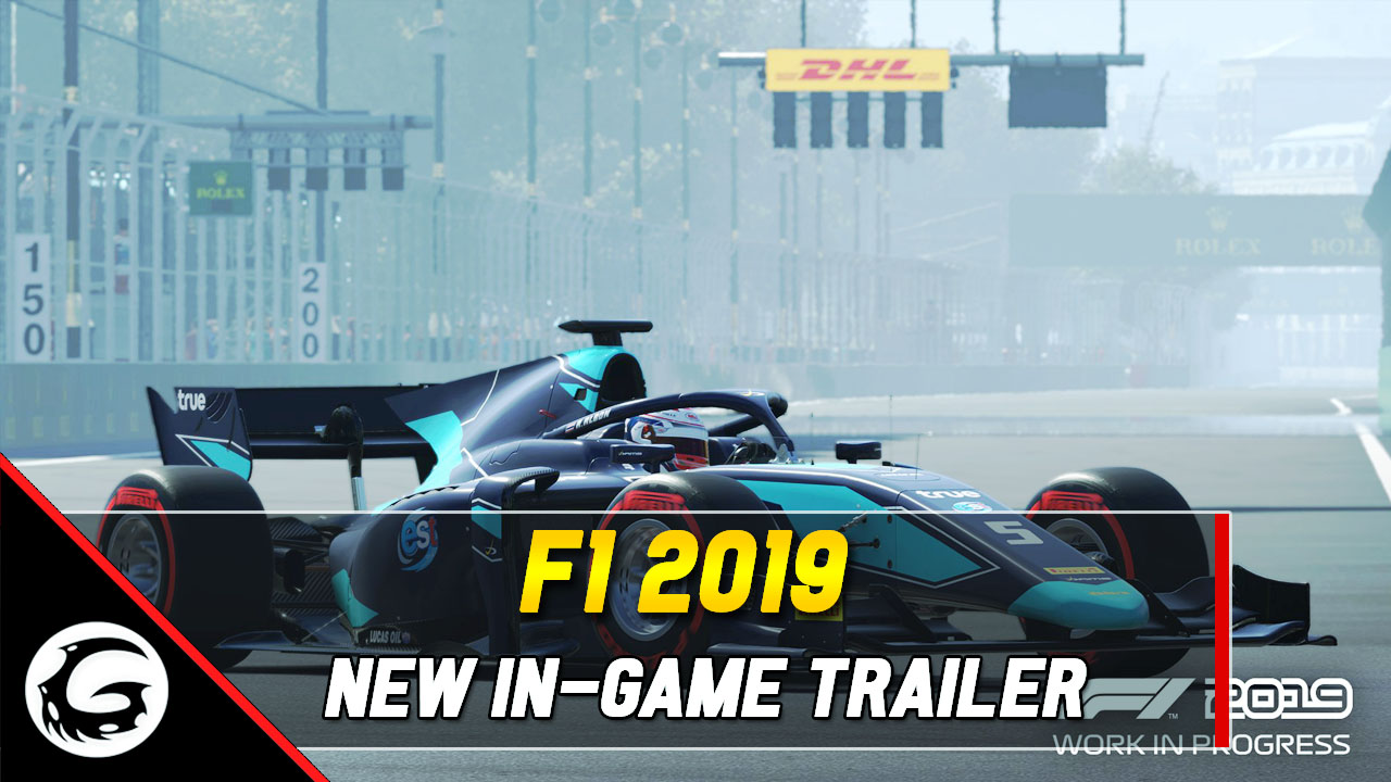 F1 2019 Gets Its First In-Game Trailer | Gaming Instincts