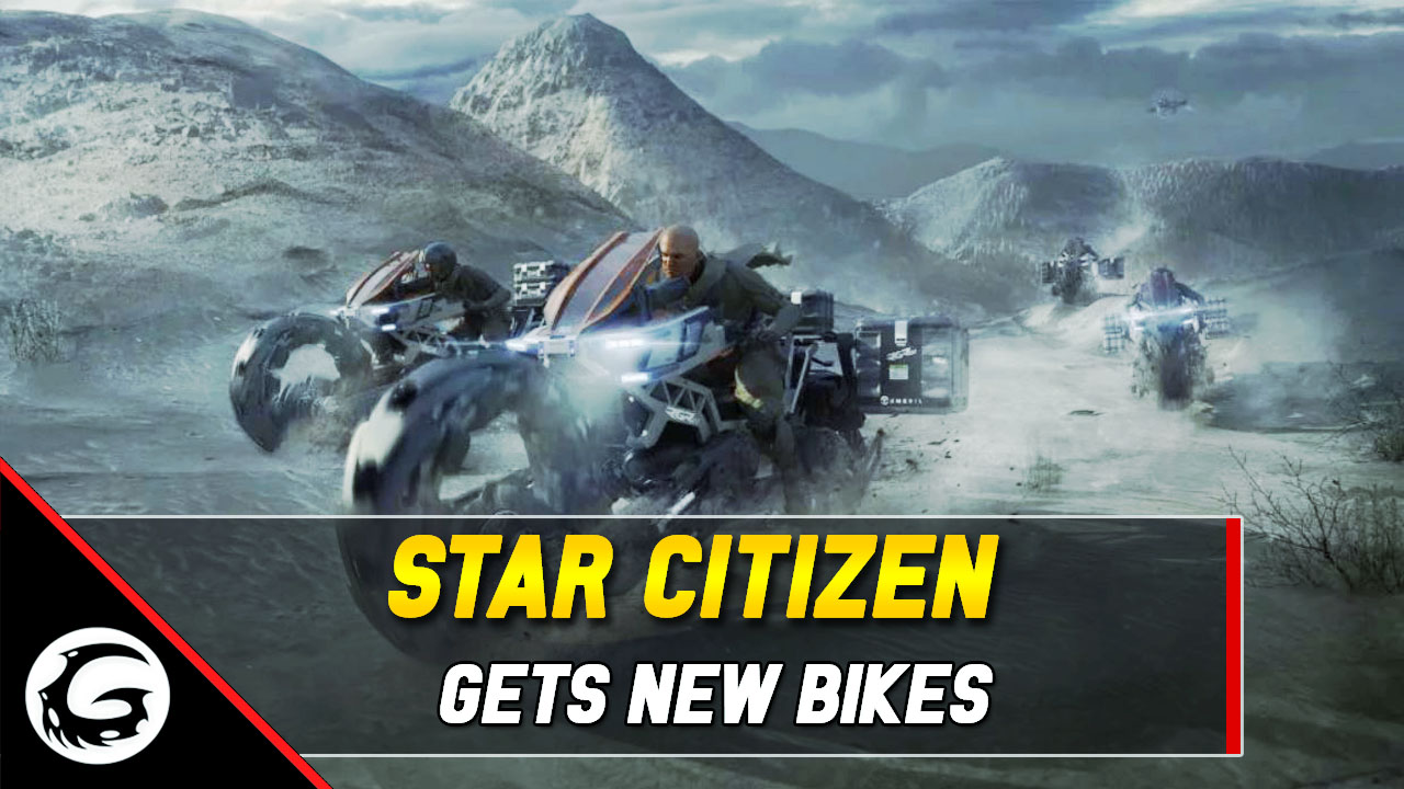 Star Citizen Gets 3 Special Bikes to Ride in ArcCorp | Gaming Instincts