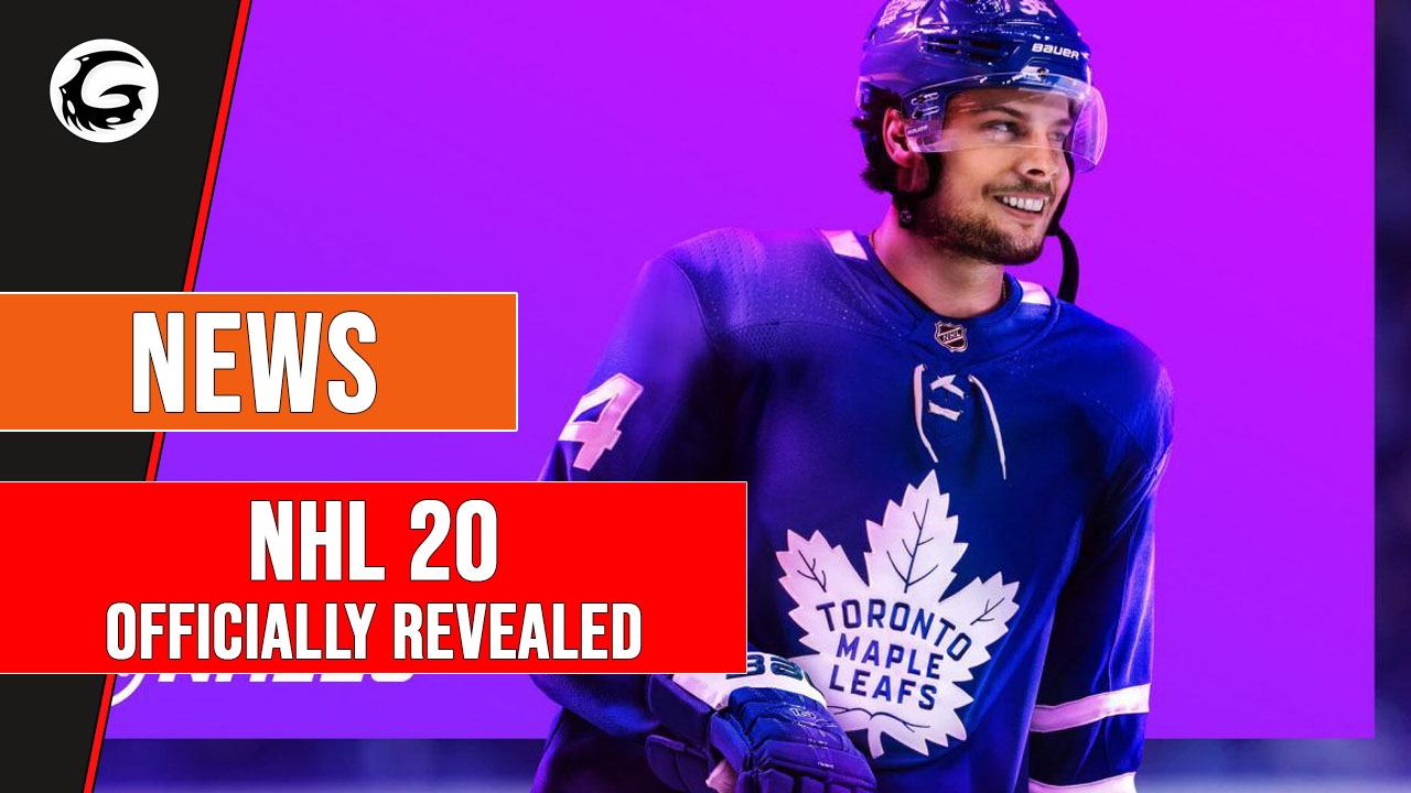 NHL 20 Revealed; Coming in September | Gaming Instincts