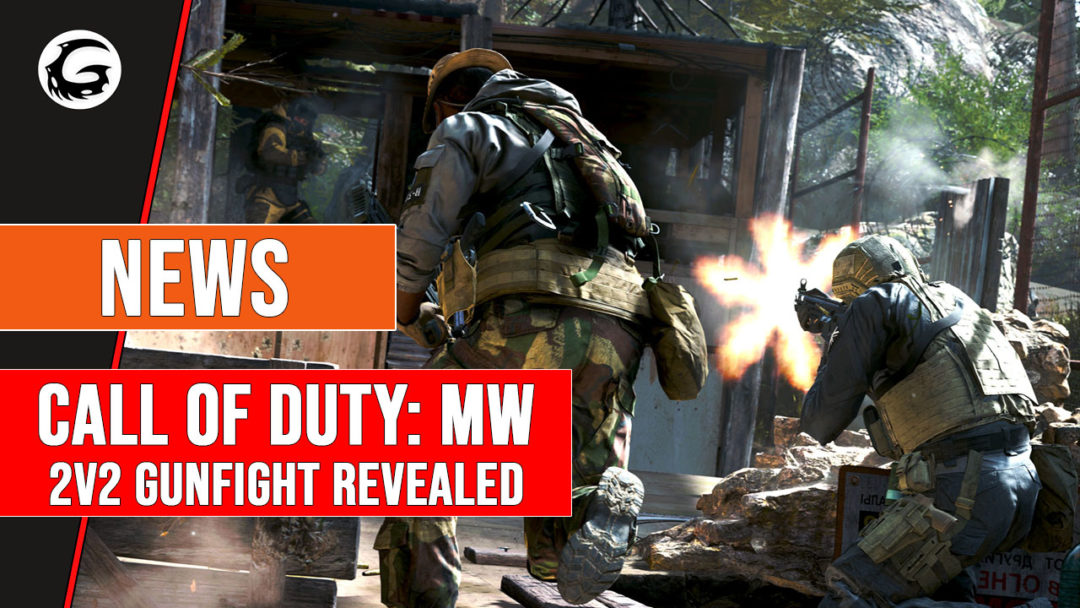 Call of Duty: Modern Warfare Gunfight Mode Revealed | Gaming Instincts