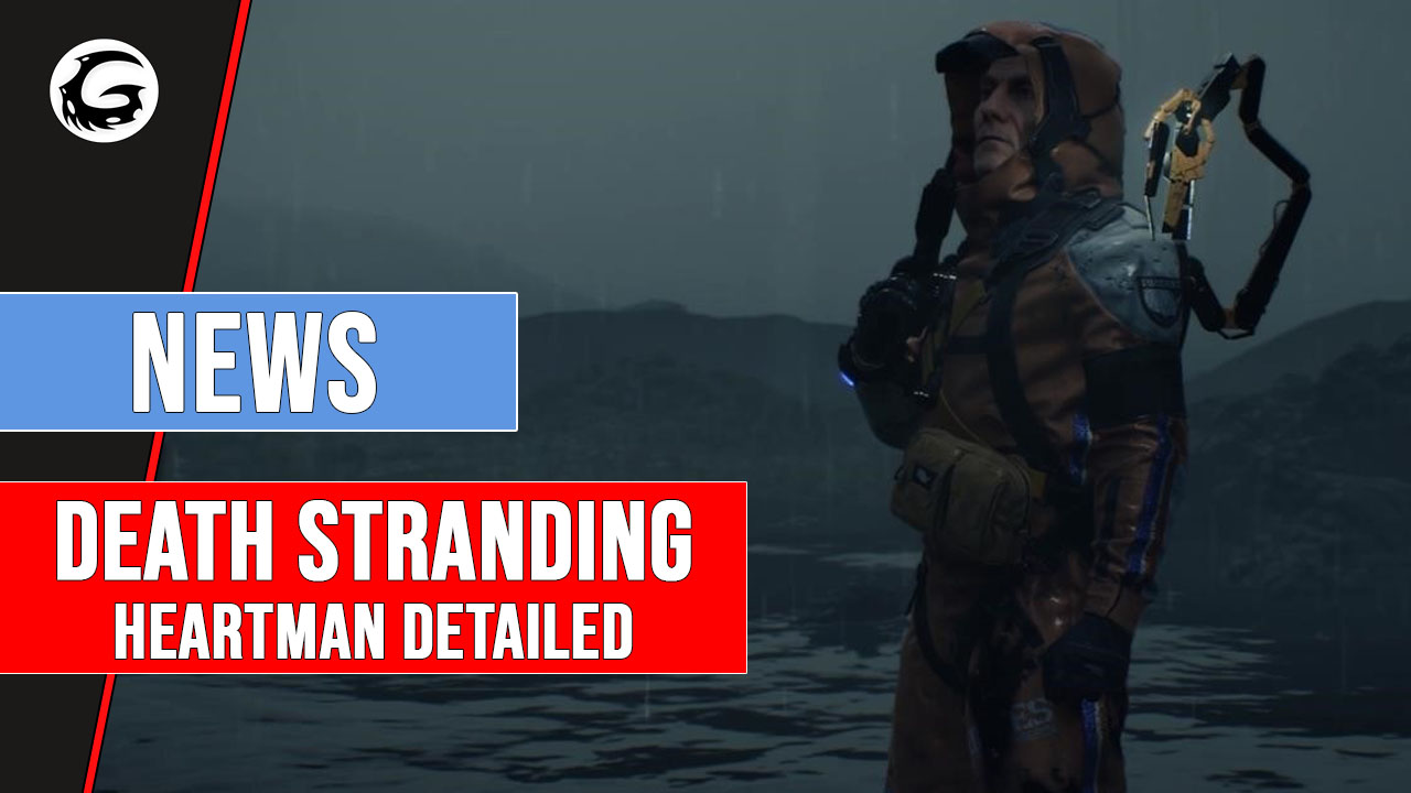 Heartman Dies Every 21 Minutes in Death Stranding | Gaming Instincts