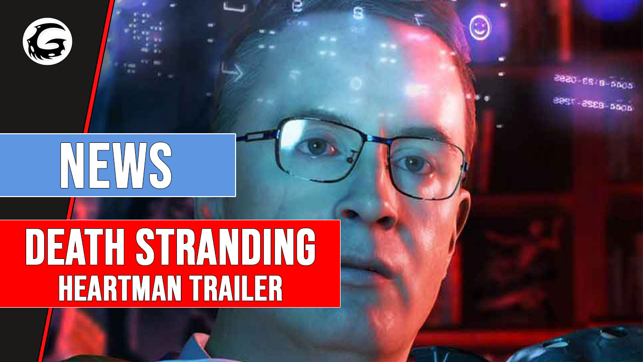 Death Stranding New Trailer Sheds Light on Heartman | Gaming Instincts